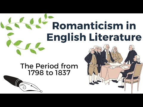Romanticism in English Literature | 1798 to 1837 | William Wordsworth to John Keats