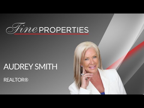 Audrey Smith, REALTOR® Fine Properties