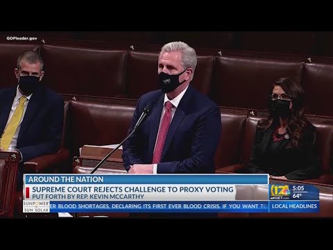 Supreme Court denies Rep. Kevin McCarthy's challenge to proxy voting