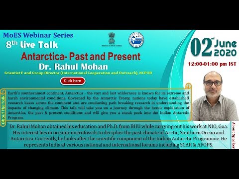 MoES Webinar Series Dr. Rahul Mohan, Scientist-F and Group Director , NCPOR: 02-June-2020