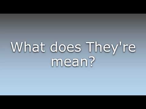 What does They're mean?
