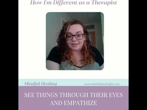 How I'm Different as a Therapist | Mindful Healing, LLC