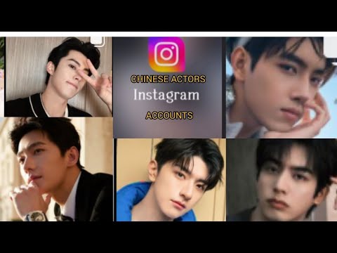 CHINESE MALE ACTORS OFFICIAL INSTAGRAM ACCOUNTS