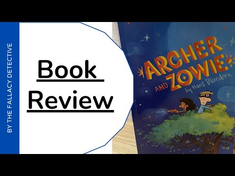 Archer and Zowie by Hans Bluedorn ~ Book Review