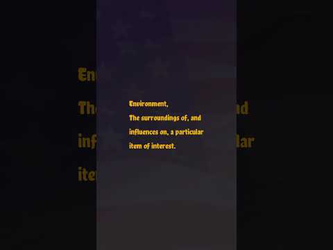 Environment Pronunciation & Meaning US English