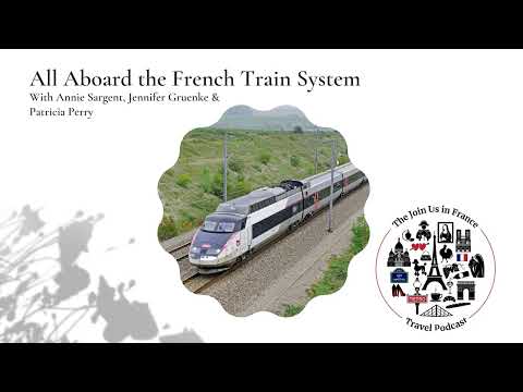 All Aboard the French Train System!