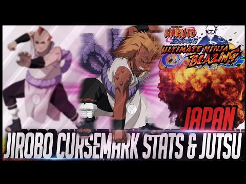 NEW 6 Star Jirobu Curse Mark JP Stats, Jutsu, Hidden Jutsu! Naruto Shippuden Ultimate Ninja Blazing