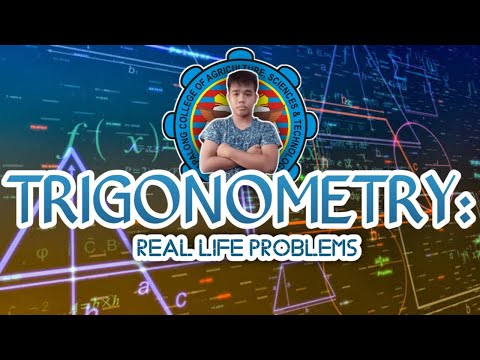 Trigonometry: Real Life Problems