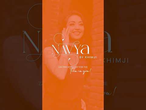Navya by Khimji | 22K Fine Jewellery Celebrating Bold Spirit & Timeless Elegance