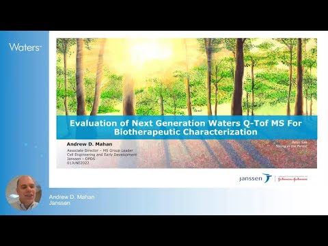 WEBINAR | Evaluation of Next Generation Waters QTof MS for Biotherapeutic Characterization