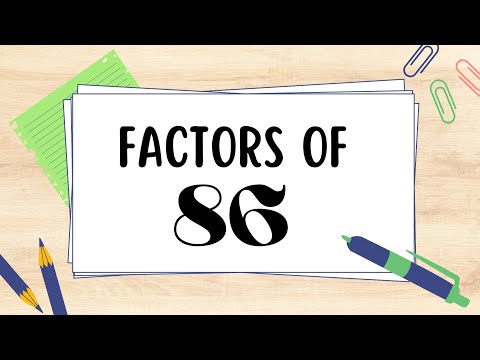 Factors of 86||what are the factors of 86?||how to find factors of 86?||factors of a number
