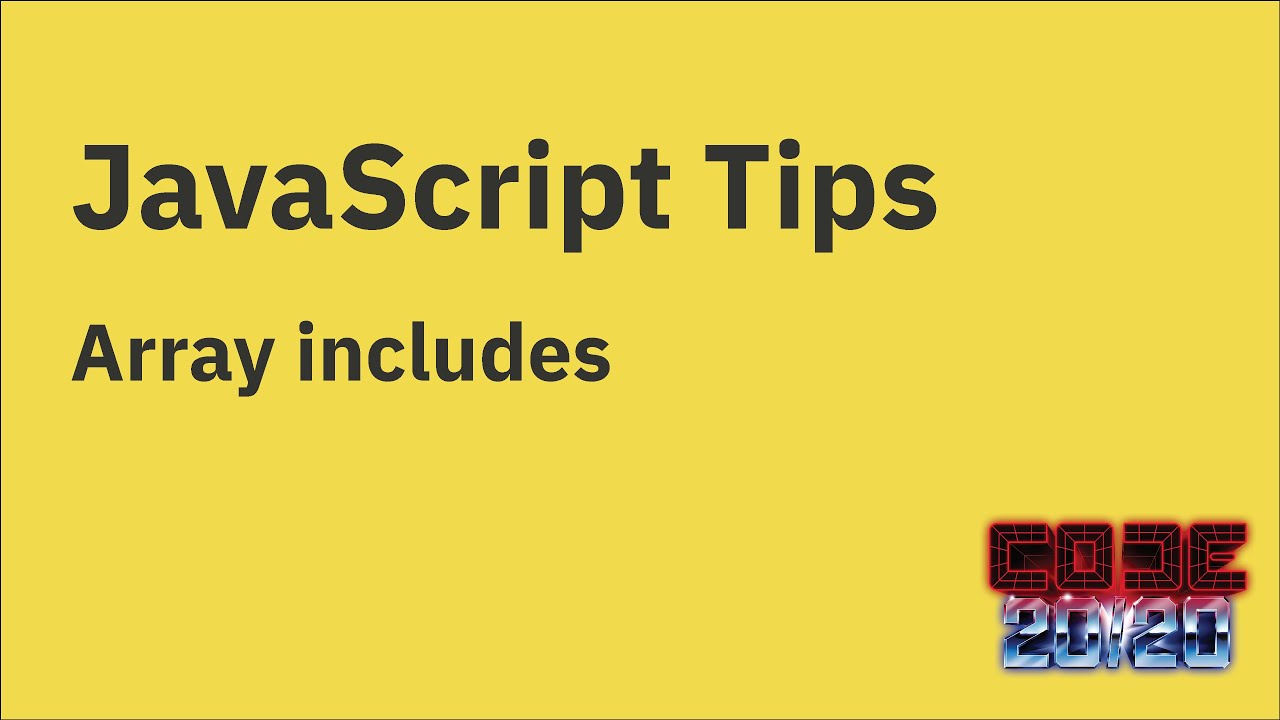 JavaScript tips — Find if an array contains a value using Array.includes