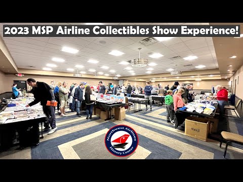 The 2023 MSP Airline Collectibles Show Experience!