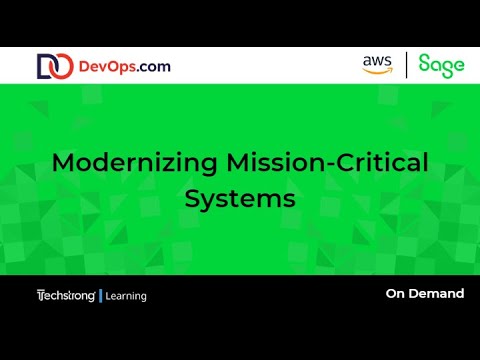 Modernizing Mission-Critical Systems