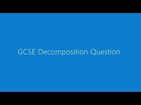 GCSE Decomposition
