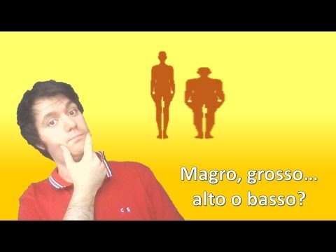 Apprendre l'Italien - Leçon 40 /// Comment décrire l'aspect physique d'une personne