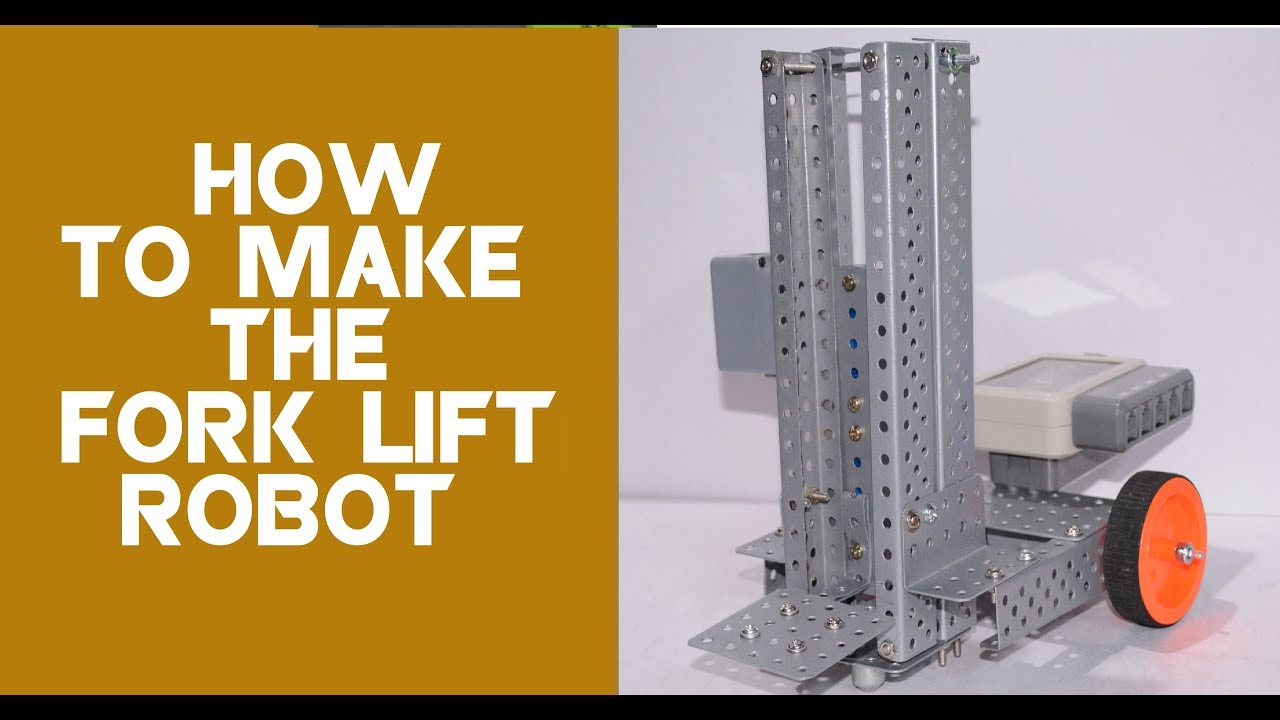 How To Make Fork Lift Robot?