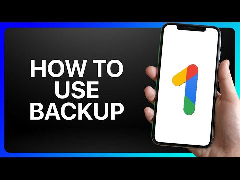 How To Use Google One Backup Tutorial
