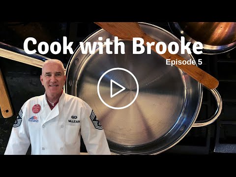 Cook with Brooke: Episode 5