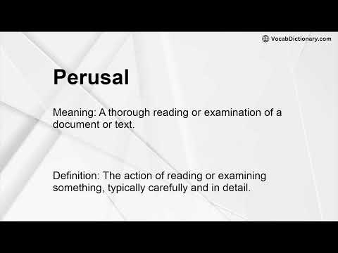 Perusal Meaning