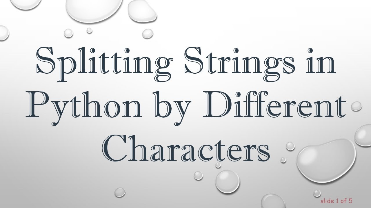 Splitting Strings in Python by Different Characters