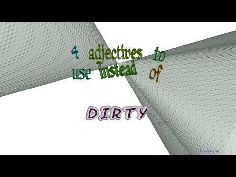 dirty - 6 adjectives synonym to dirty (sentence examples)