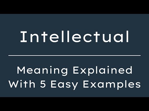 What Does Intellectual Mean? Intellectual Meaning in English With 5 Example Sentences