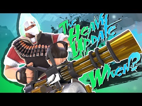 Steam Community :: Video :: TF2: The Heavy Update When?