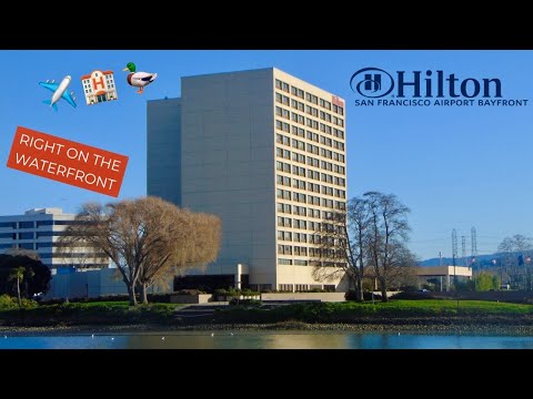 Hotel Tour | Hilton Bayfront SFO Airport • Burlingame, CA