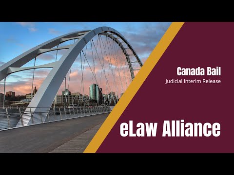 Edmonton Criminal Defence Lawyer | Canada Bail | Judicial Interim Release