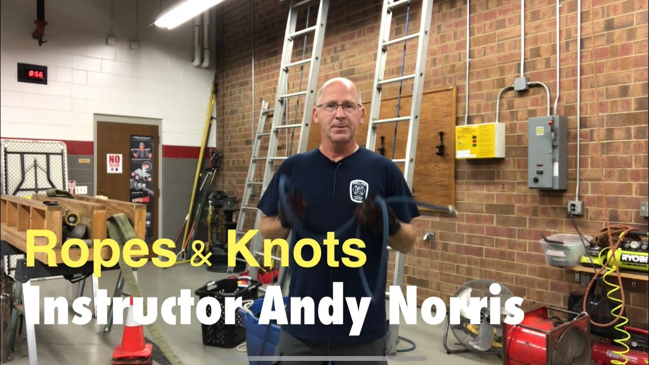 Ropes & Knots - Firefighter 1