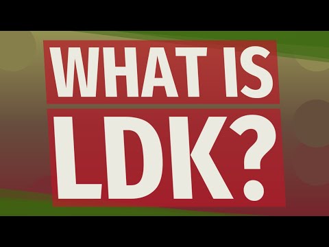 What is LDK?