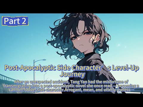 Apocalypse Side Character’s Upgrade Journey