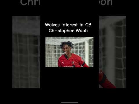 Wolves interested in Stade Rennais CB Christopher Wooh #wolves #rennes #transfernews #premierleague