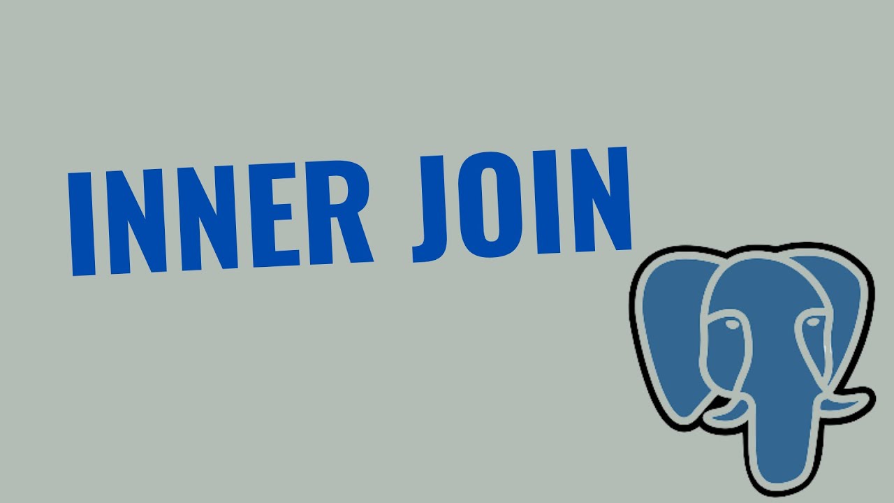 Tutorial 22 – Inner Join in SQL | PostgreSQL