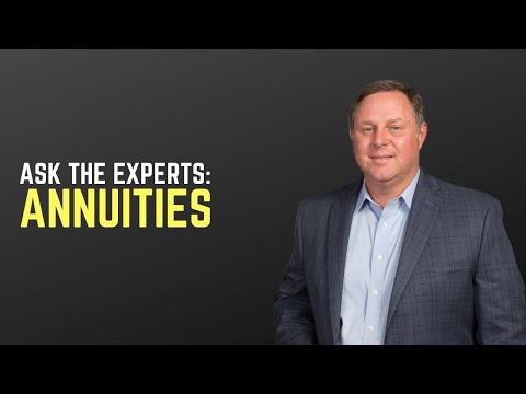Ask the experts about Annuities