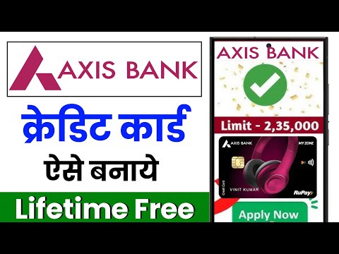 Axis Bank My Zone Lifetime Free Credit Card | Axis Bank My Zone Credit Card Apply 2025