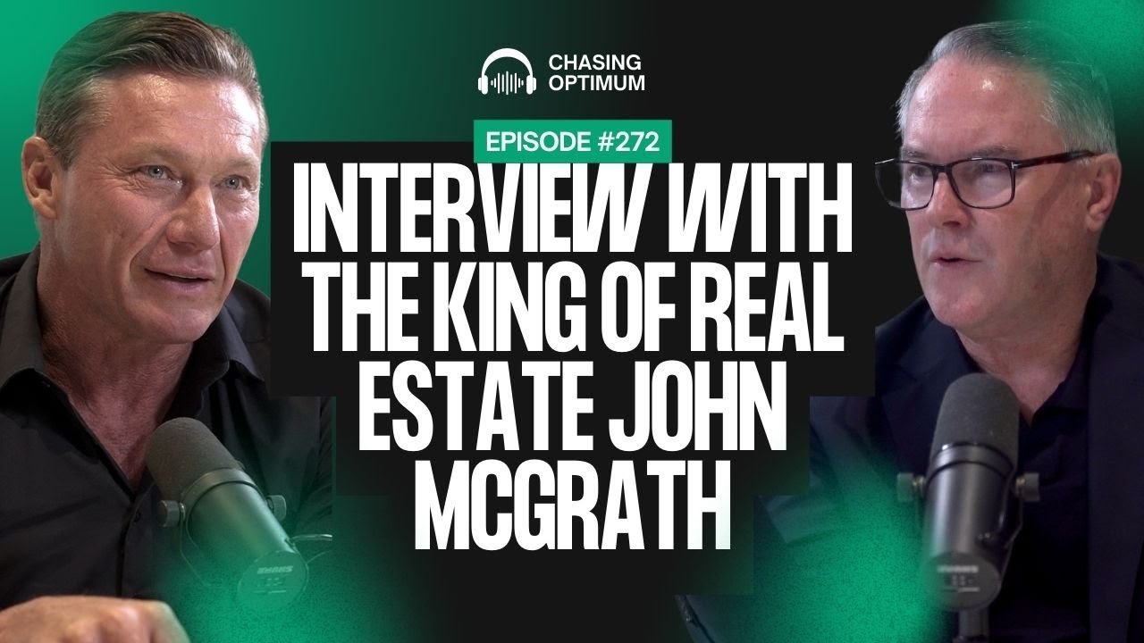 #272 - interview with the king of real estate John McGrath