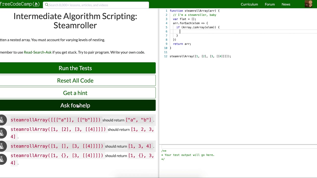 Lets play Free code camp: Intermediate Algorithm Scripting: Steamroller
