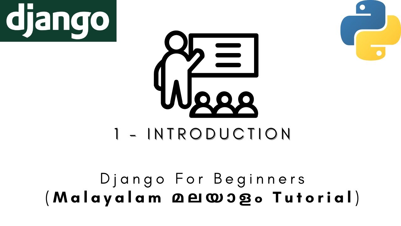 Django | MALAYALAM TUTORIAL | 1 - INTRODUCTION | Python Web framework #mkoding