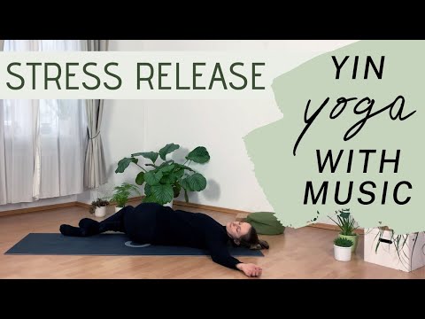 YIN FOR STRESS RELEASE with MUSIC // 75 min Yin Yoga Class with Background Music