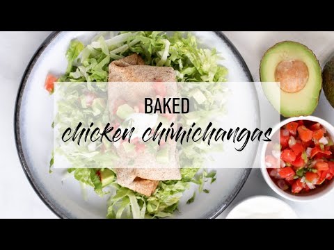 Baked Chicken Chimichangas