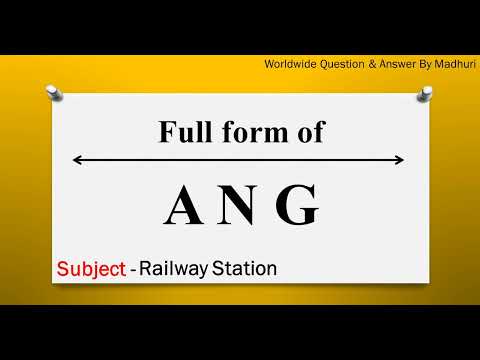 ANG ka full form | Full form of ANG in English | Subject - Railway Station