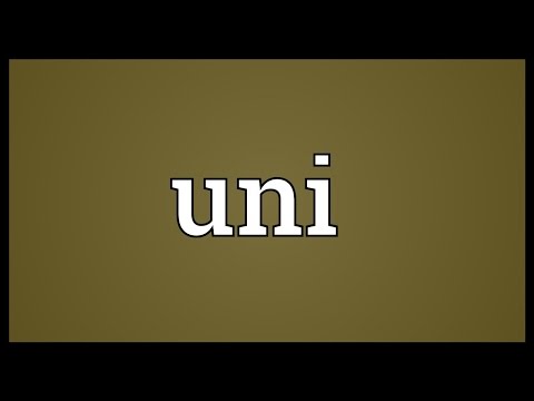 Uni Meaning