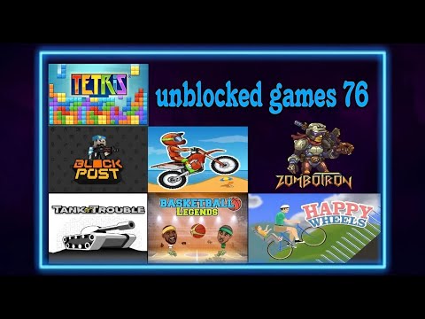 Newest Collection of Unblocked Games 76 - Play Anywhere Anytime