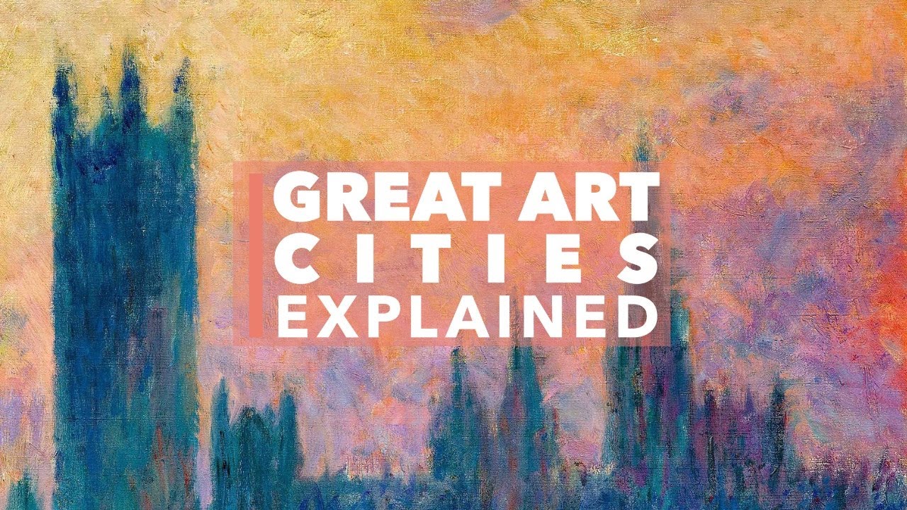 Great Art Cities Explained: London