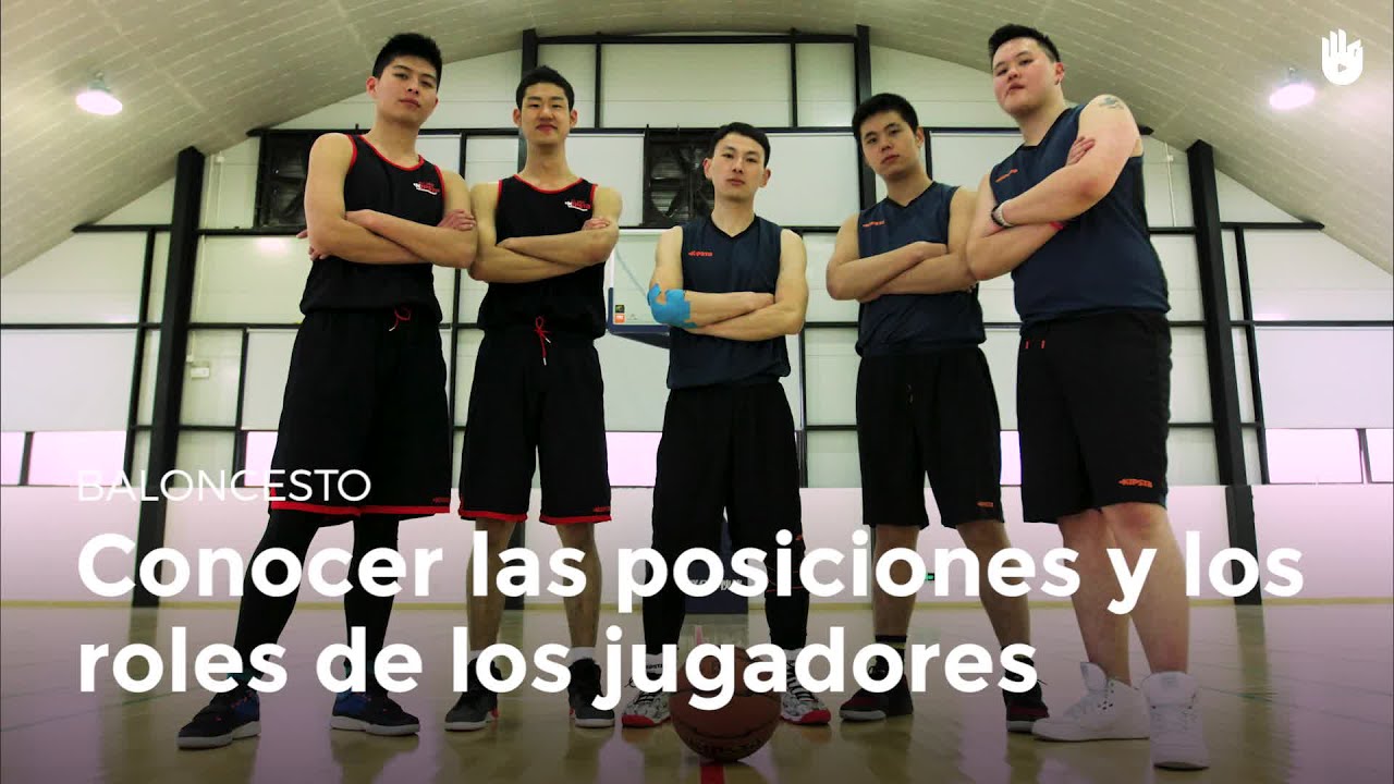 Posiciones y roles de cada jugador - Claves del baloncesto | Sikana