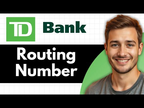 How to Find TD Bank Routing Number (2025 Update!)