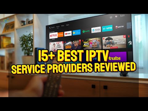 15+ Best IPTV Service Providers Reviewed (Dec 2024) | Top Picks for Streaming!