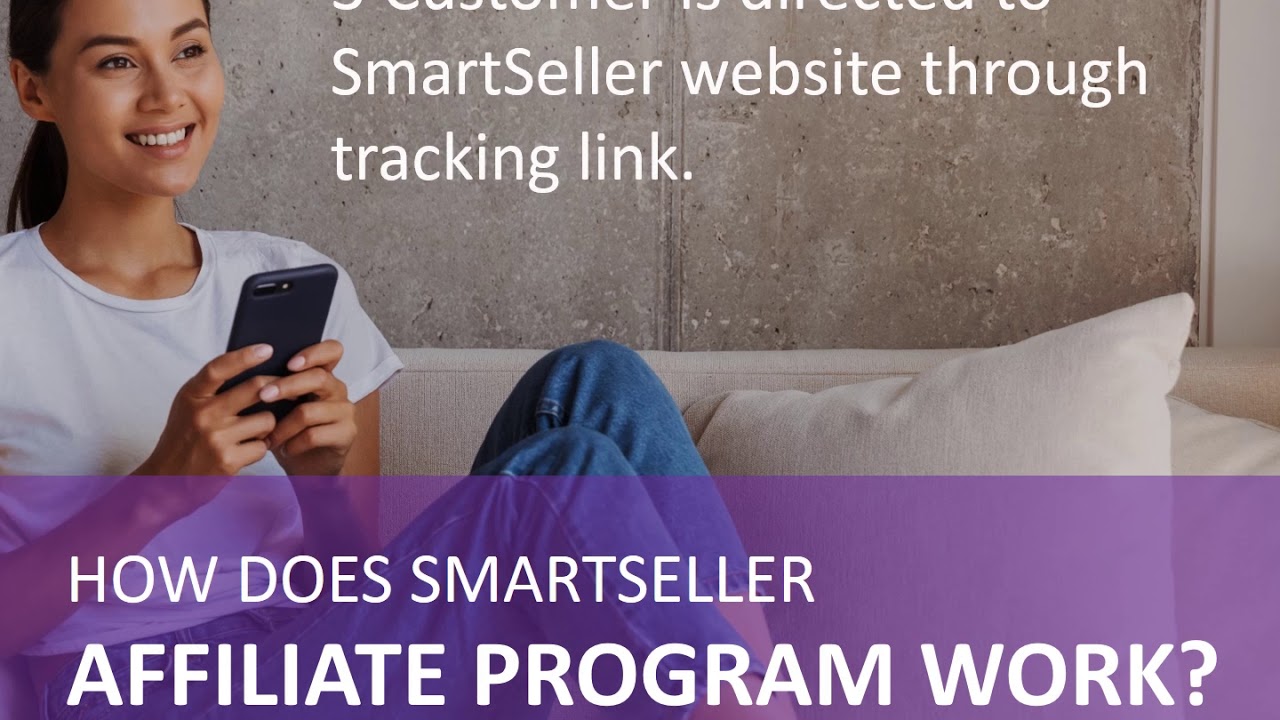 SmartSeller What is Affiliate Program?
